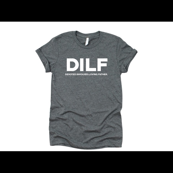 Shirts | Fathers Day Tshirt Dilf | Poshmark